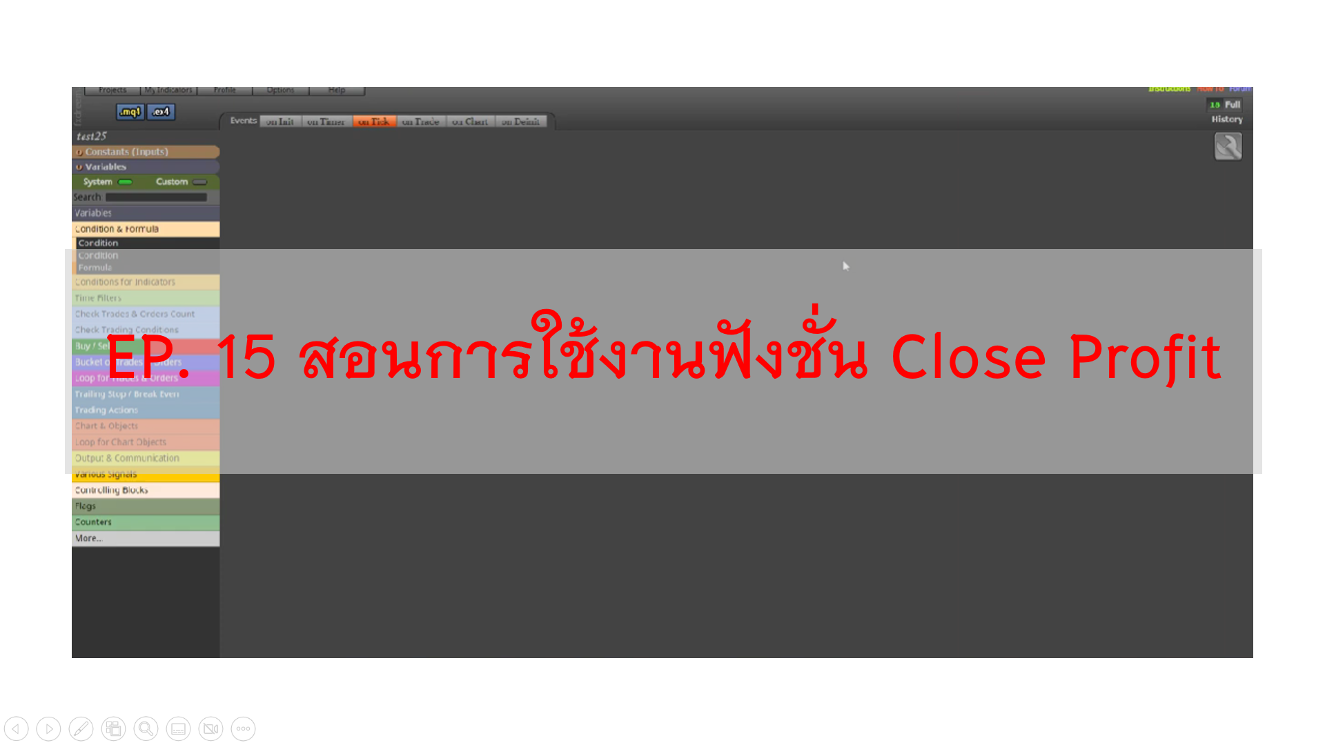 สอนเขียน EA Forex ด้วย FXDREEMA EP. 15 สอนการใช้งานฟังชั่น Close Profit - Forexduck